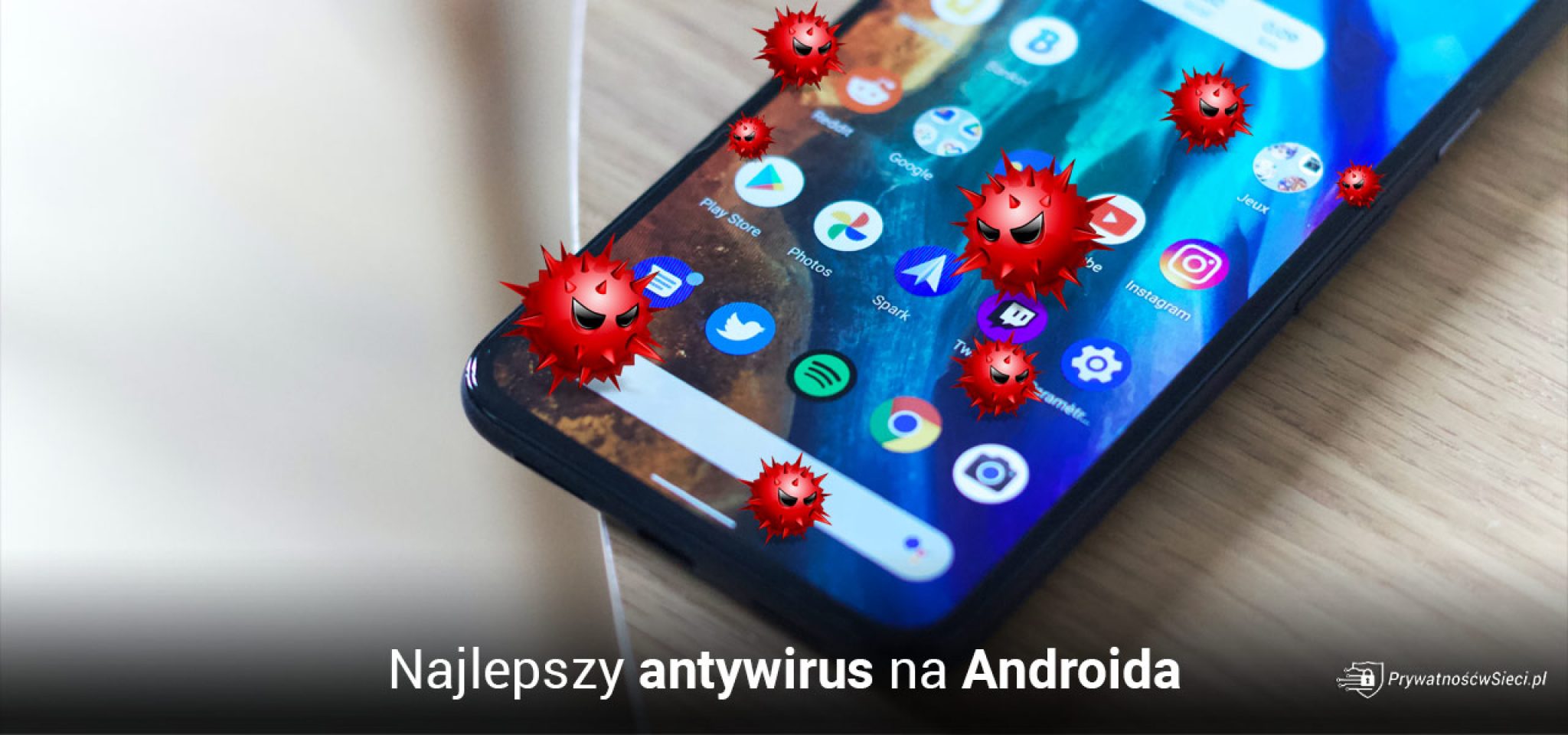 Najlepszy antywirus na Androida w 2025 | PrywatnośćwSieci.pl Najlepszy antywirus na Androida w 2025 | PrywatnośćwSieci.pl